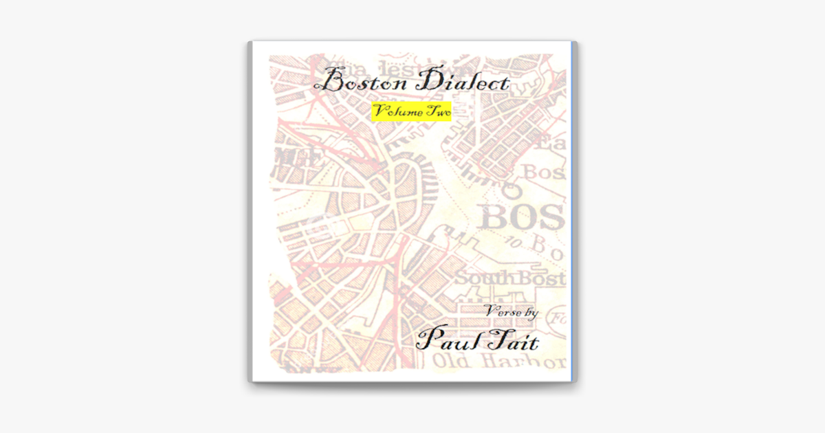 ‎Boston Dialect, Volume Two trên Apple Books