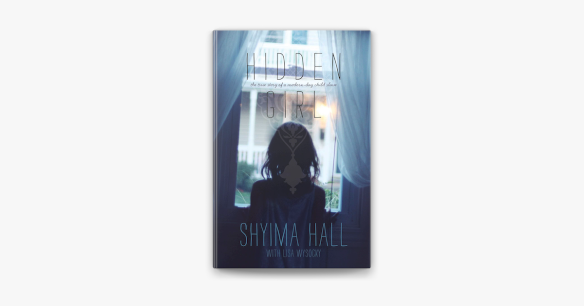 hidden Girl By Shyima Hall On Apple Books
