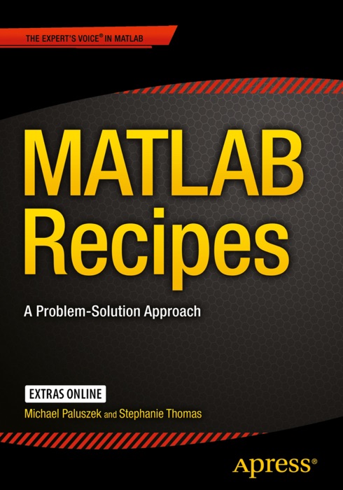 [download] ~ Matlab Recipes By Michael Paluszek And Stephanie Thomas ~ Book Pdf Kindle Epub Free