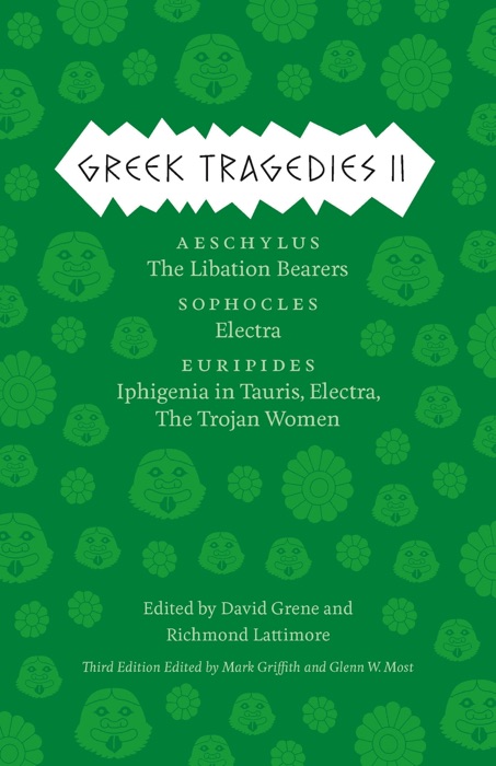 [Download] "Greek Tragedies 2: Aeschylus: The Libation Bearers ...