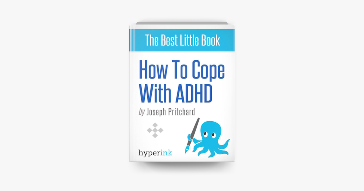 Coping with ADHD (Attention Deficit Hyperactivity Disorder) من تأليف ...