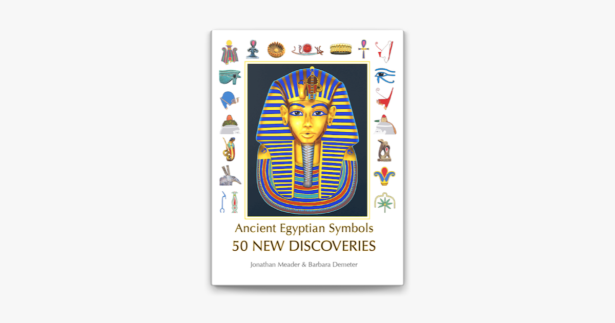 ‎Ancient Egyptian Symbols: 50 New Discoveries by Jonathan Meader on ...