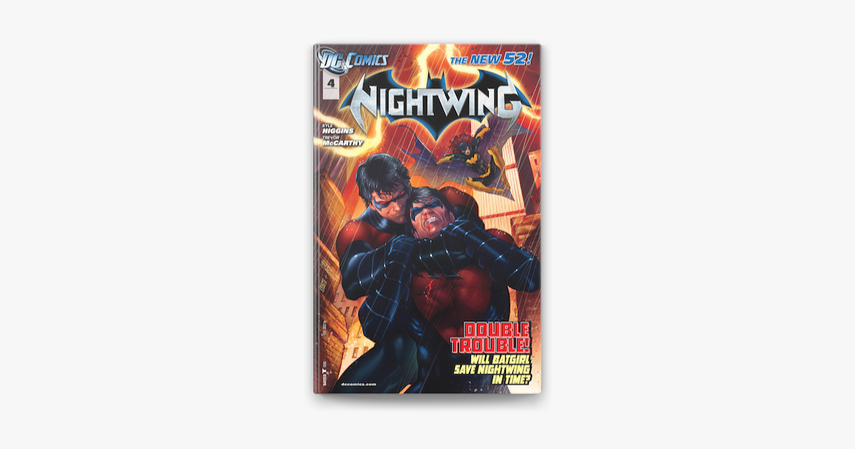 ‎Nightwing (2011-2014) #4 by Kyle Higgins & Trevor McCarthy on Apple Books
