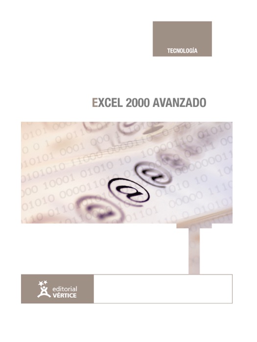 [DOWNLOAD] "Excel 2000 avanzado" by Equipo Vértice ~ Book PDF Kindle ePub Free - Books PDF, ePub ...