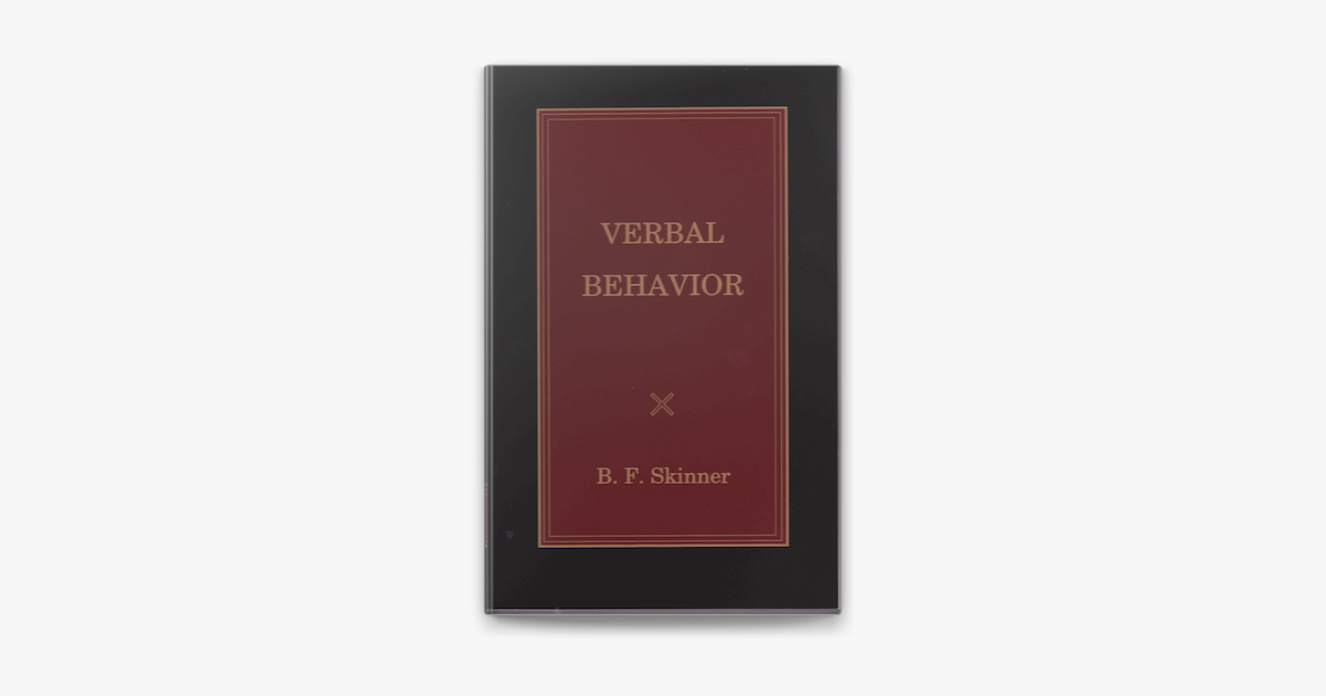 ‎Verbal Behavior by B. F. Skinner on Apple Books