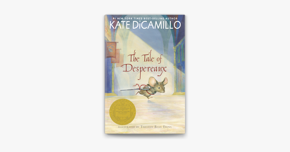 ‎The Tale of Despereaux by Kate DiCamillo on Apple Books