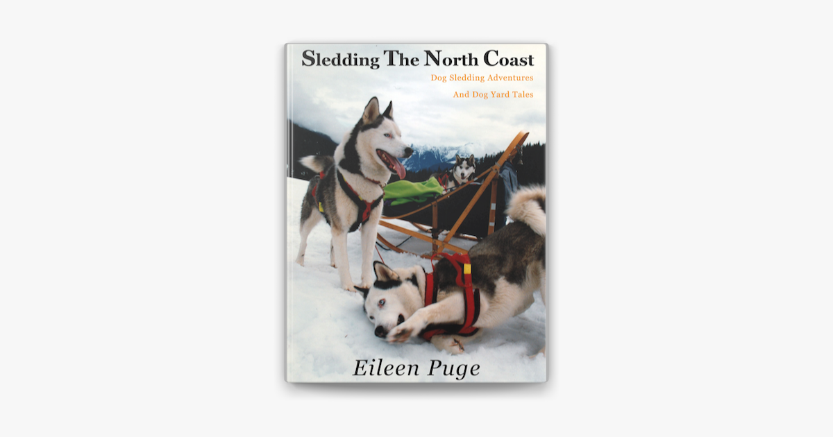 ‎Sledding the North Coast by Eileen Puge on Apple Books