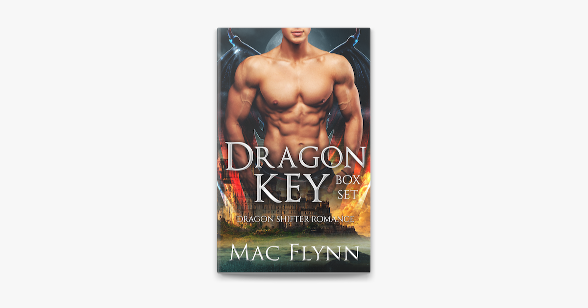 ‎Dragon Key Box Set (Dragon Shifter Romance) by Mac Flynn on Apple Books