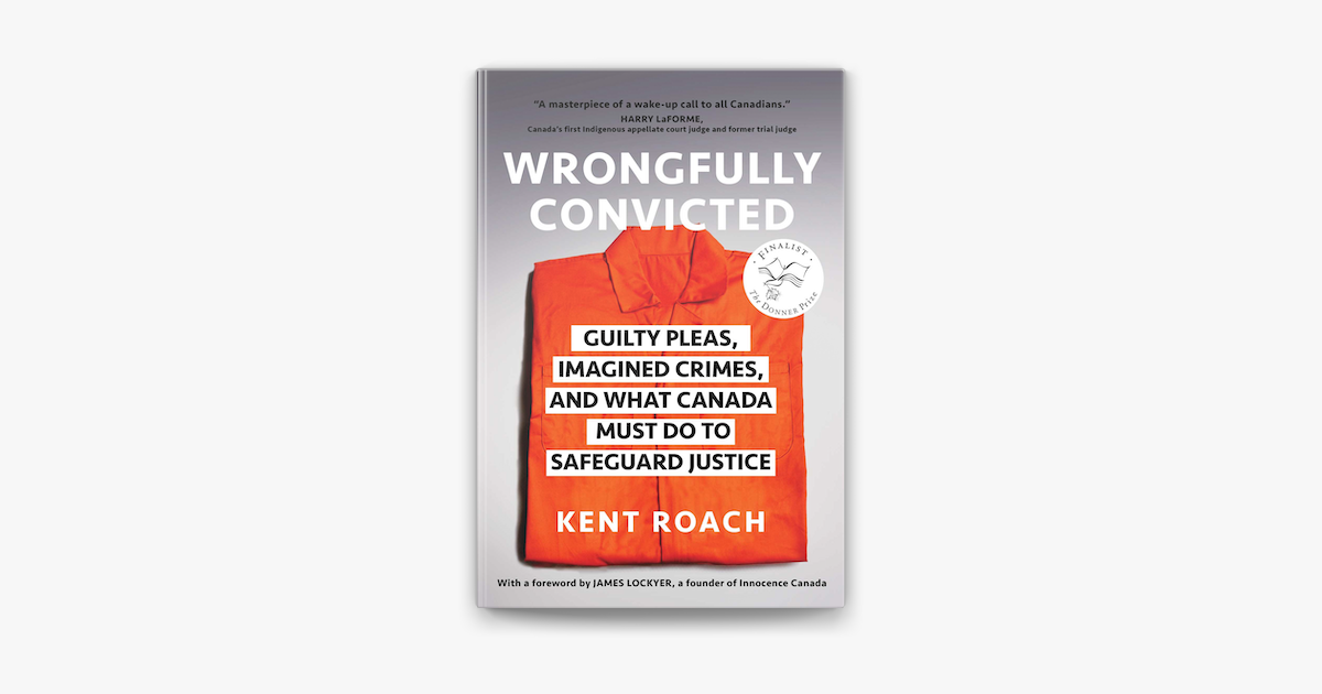 ‎Wrongfully Convicted (Updated and Expanded Edition) by Kent Roach on ...