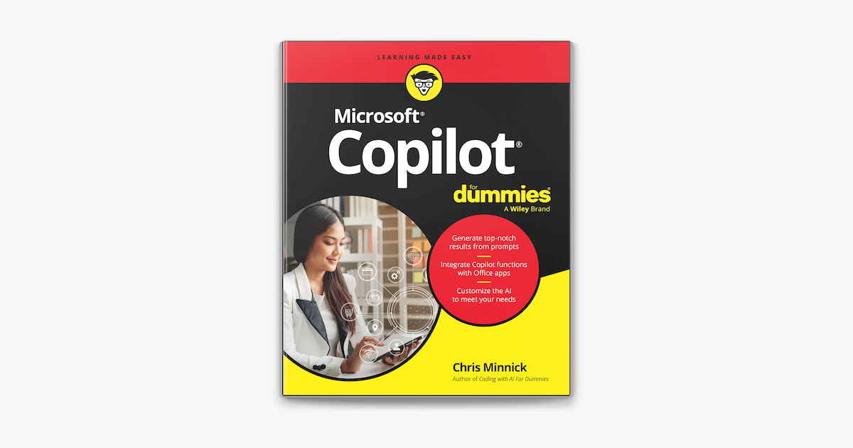 ‎Microsoft Copilot For Dummies by Chris Minnick on Apple Books
