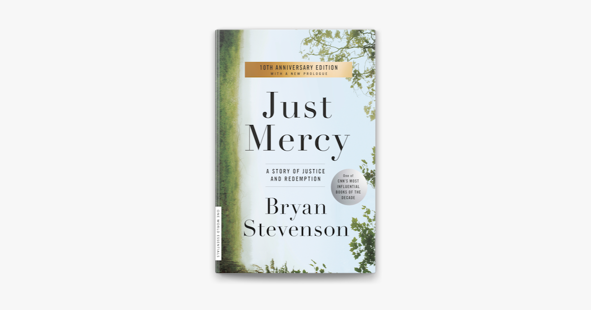 ‎Just Mercy by Bryan Stevenson on Apple Books
