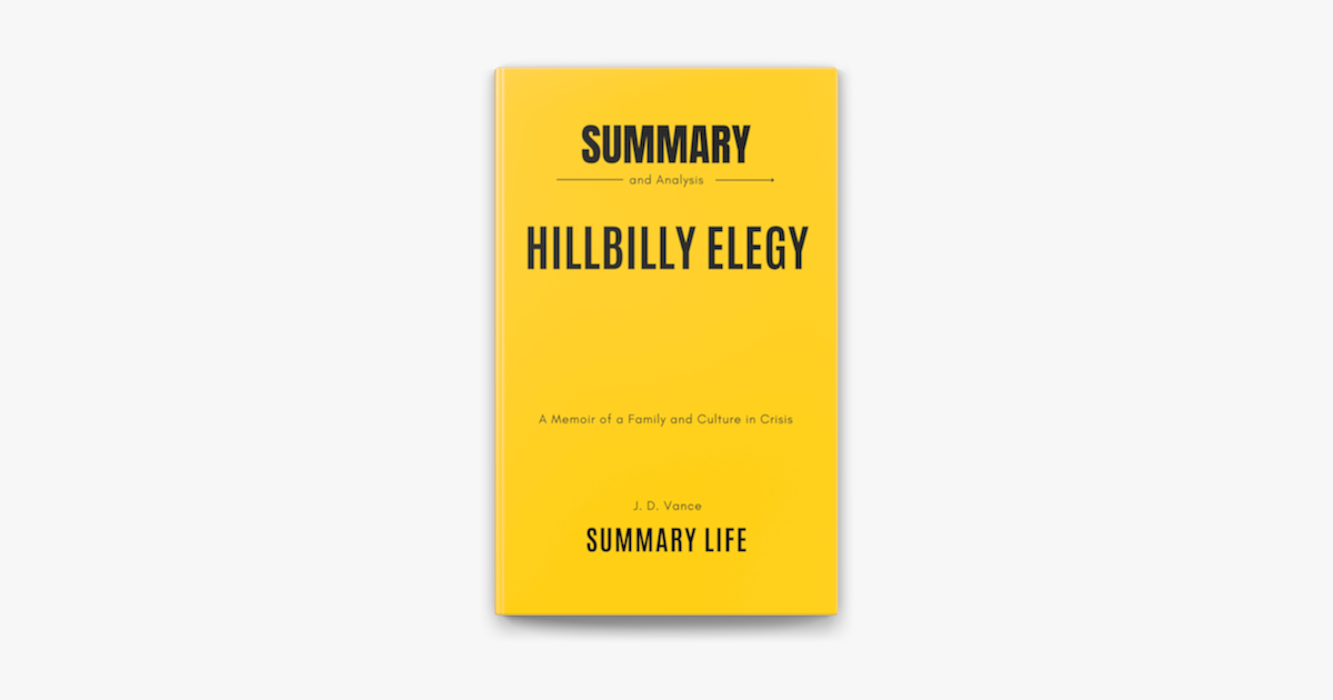 Hillbilly Elegy by J.D. Vance - Summary and Analysis“ von Summary Life ...