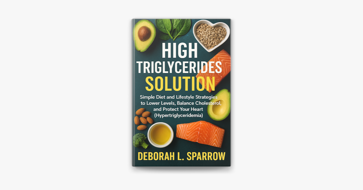 ‎High Triglycerides Solution by Deborah L. Sparrow on Apple Books