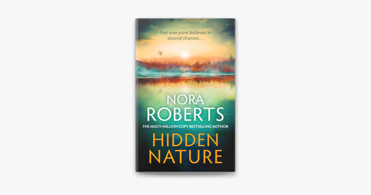 ‎Hidden Nature by Nora Roberts on Apple Books