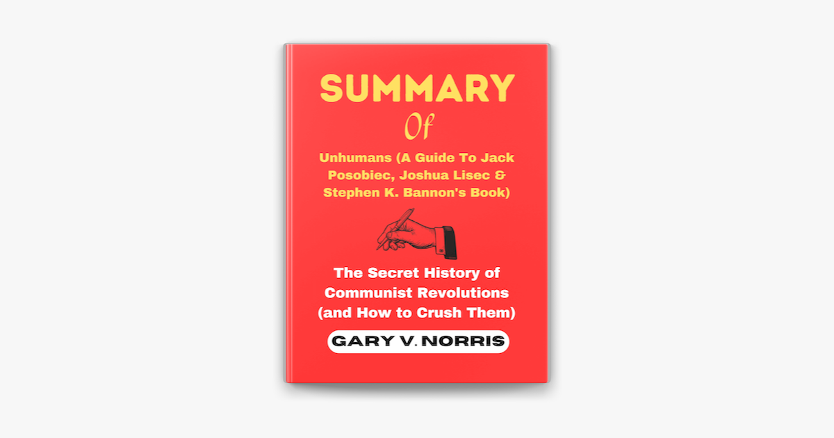 SUMMARY Of Unhumans (A Guide To Jack Posobiec, Joshua Lisec & Stephen ... SUMMARY Of Unhumans (A Guide To Jack Posobiec, Joshua Lisec & Stephen ...