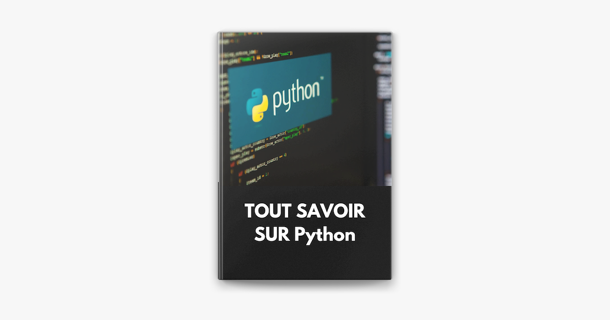 ‎TOUT SAVOIR SUR Python by Marcel Souza on Apple Books