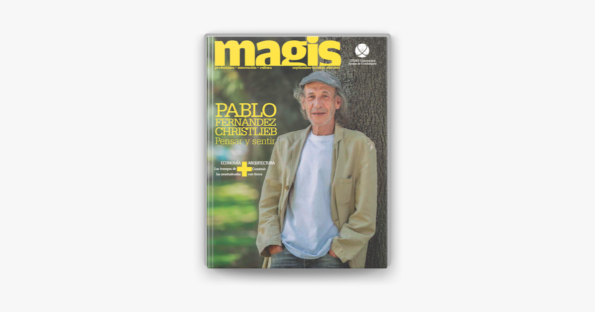 ‎Pablo Fernández Christlieb. Pensar y sentir (Magis 501) de Oliver ...