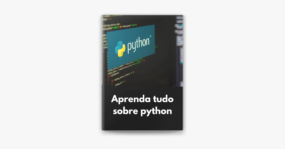 ‎Aprenda tudo sobre python by Marcel Pacheco on Apple Books