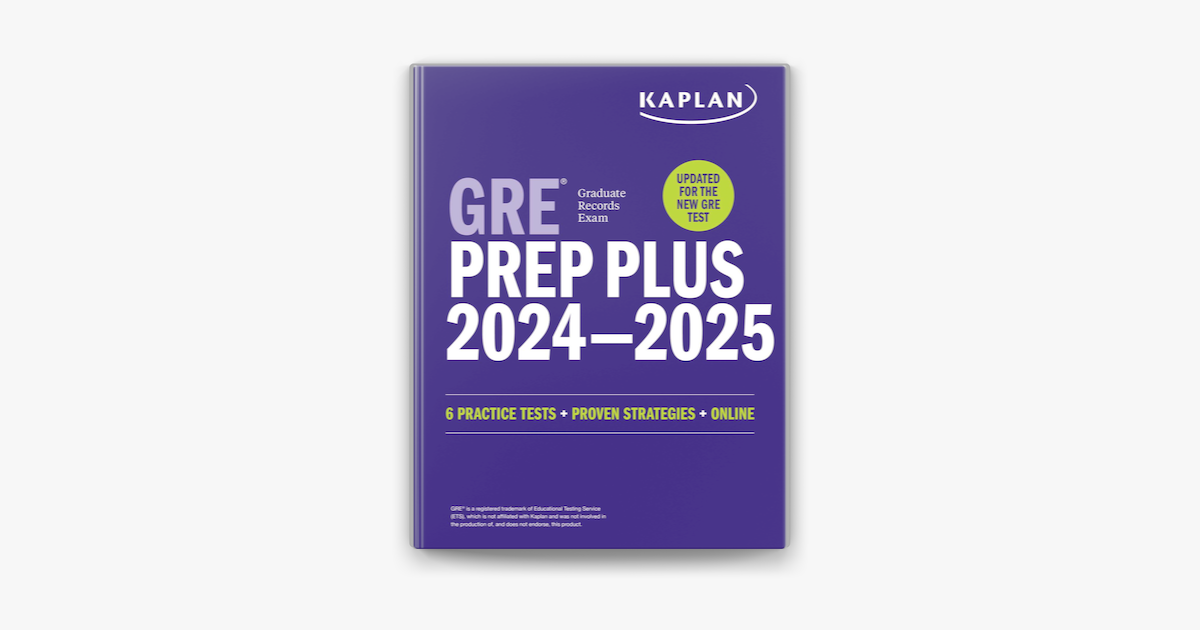 ‎GRE Prep Plus 2024-2025: Your Ultimate Guide to GRE Success by Kaplan ...