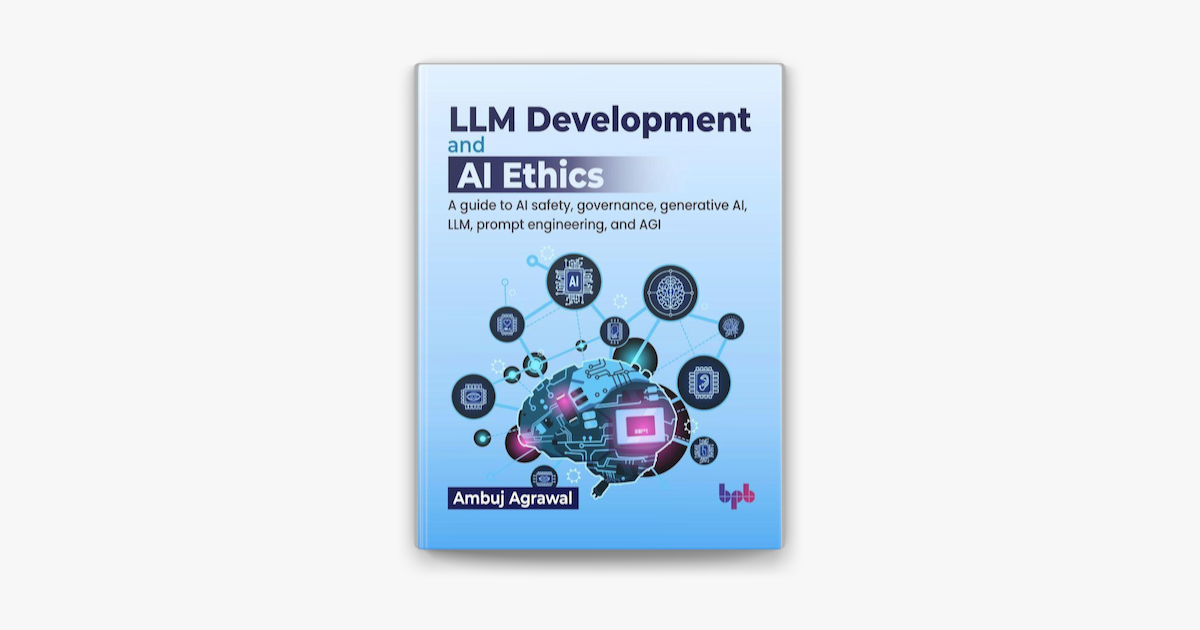 llm Development And Ai Ethics A Guide To Ai Safety Governance