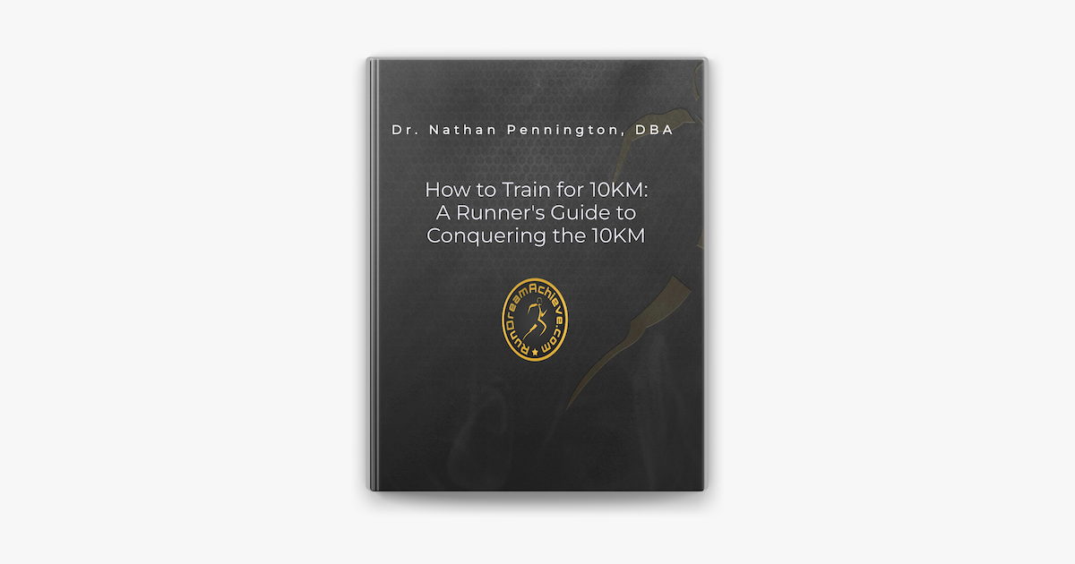 ‎Nathan Penningtonの「How to Train for 10KM: A Runners Guide to ...