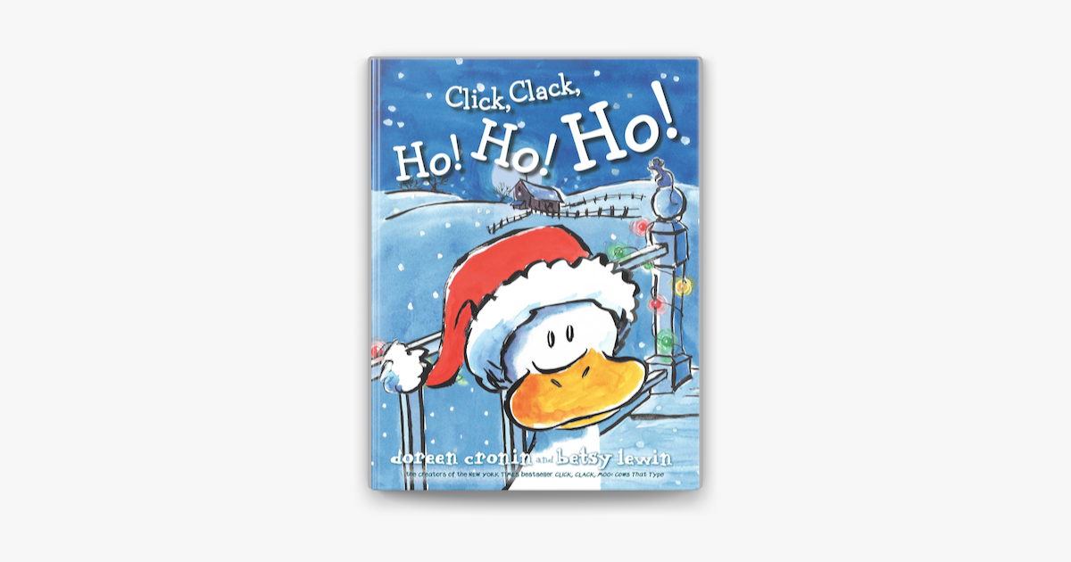 ‎Click, Clack, Ho! Ho! Ho! by Doreen Cronin on Apple Books