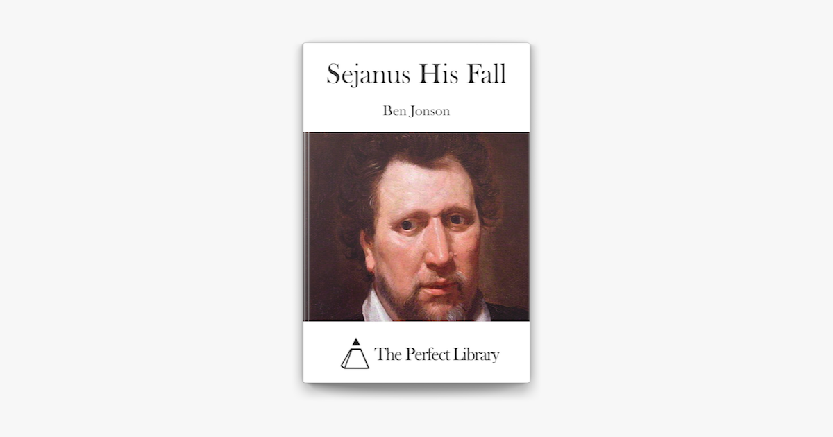 ‎Sejanus His Fall on Apple Books