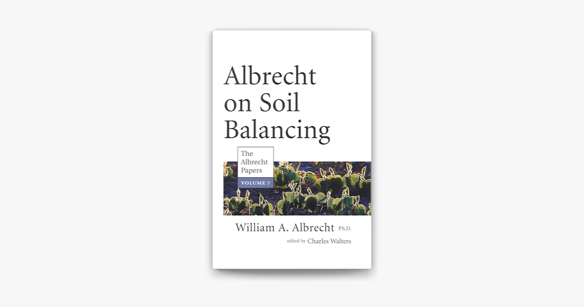 ‎Albrecht on Soil Balancing de William Albrecht & Charles Walters (e ...