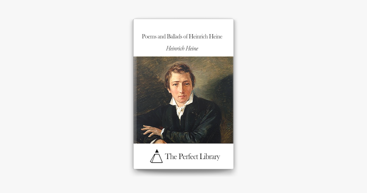 ‎Poems and Ballads of Heinrich Heine en Apple Books