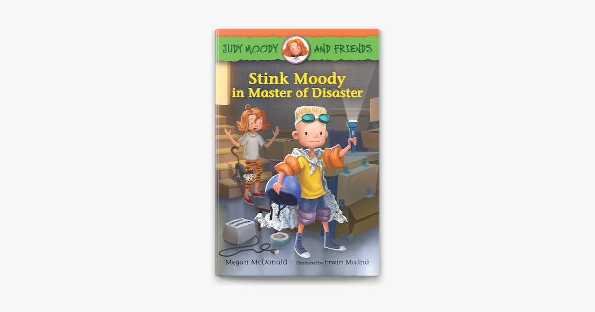 ‎Stink Moody in Master of Disaster by Megan McDonald on Apple Books