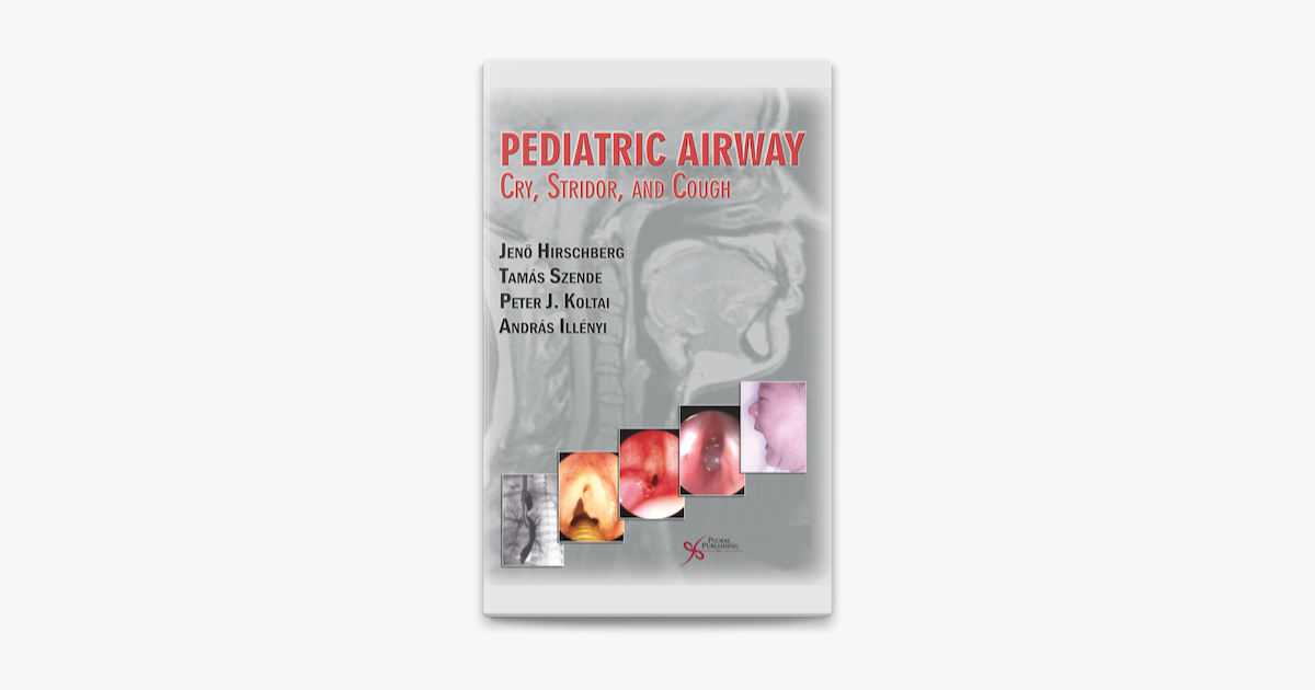 ‎Pediatric Airway by Jeno Hirschberg on Apple Books