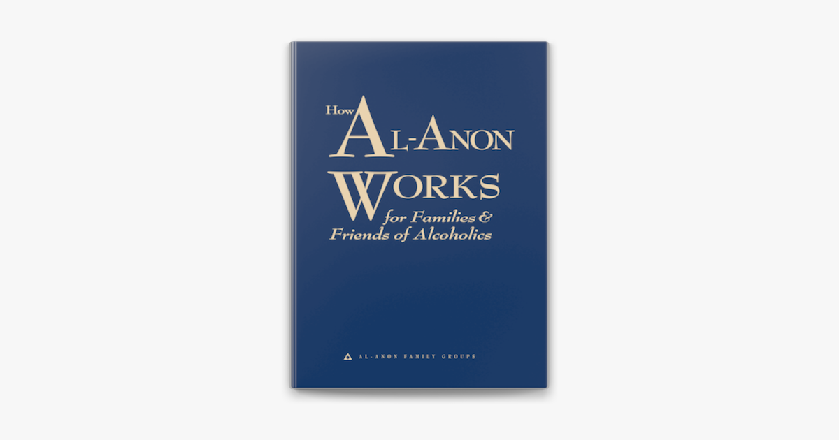 ‎How Al-Anon Works by Al-Anon Family Groups on Apple Books