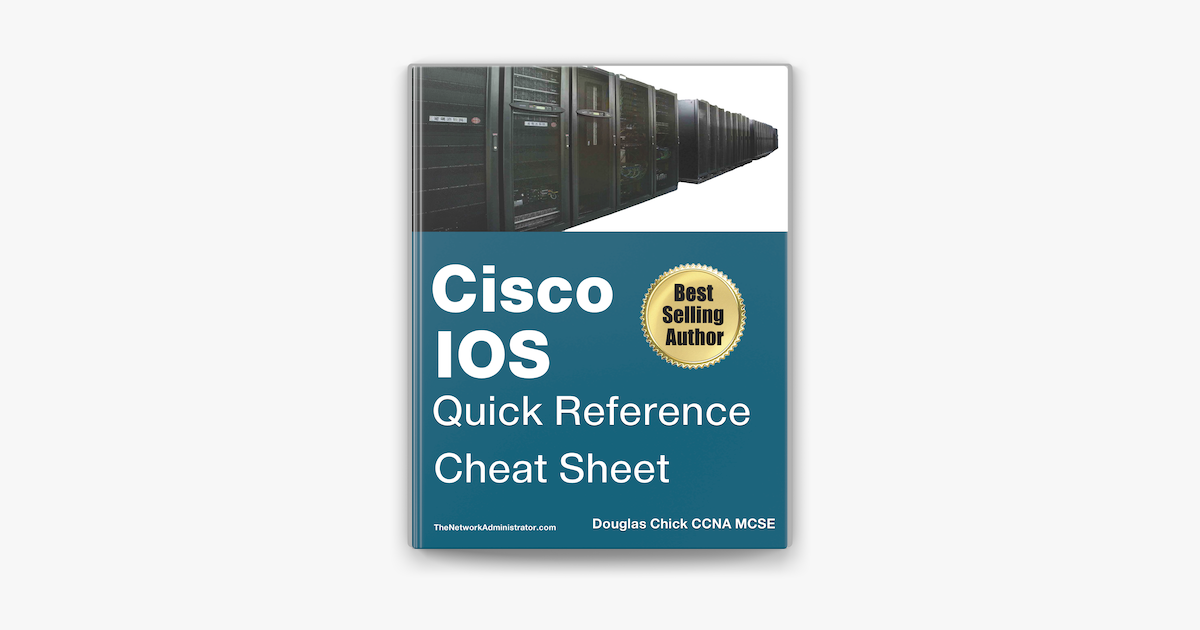 ‎Cisco IOS Quick Reference Cheat Sheet by Douglas Chick on Apple Books