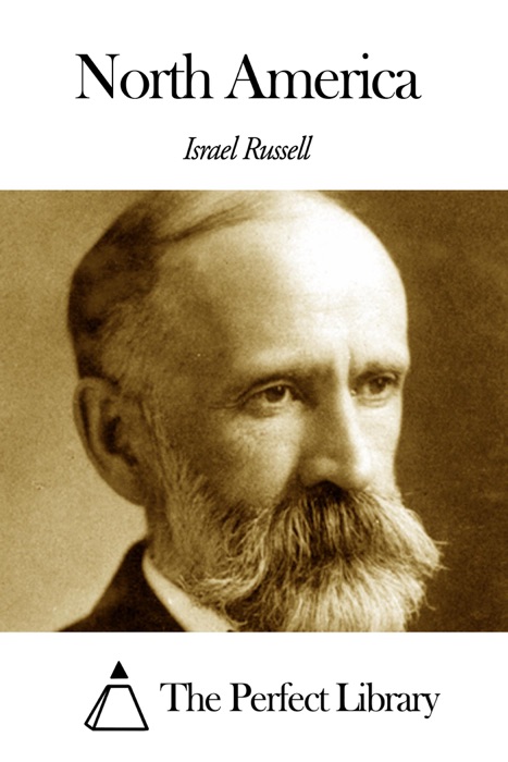 [Download] "North America" by Israel Russell ~ eBook PDF Kindle ePub ...