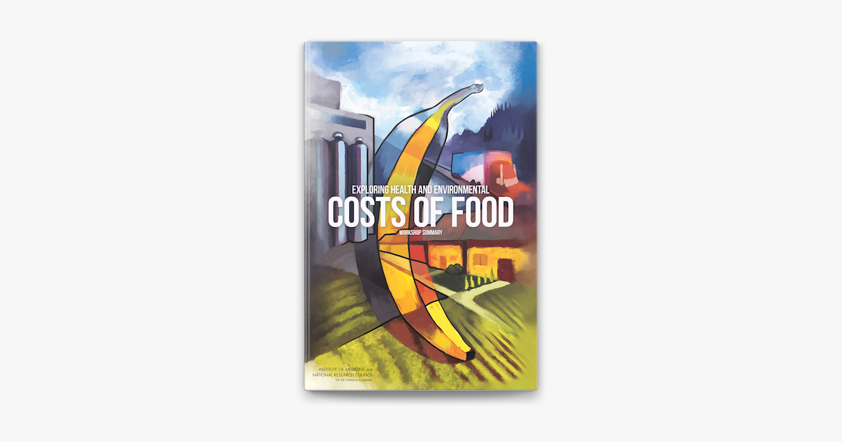 ‎Exploring Health and Environmental Costs of Food écrit par Leslie Pray ...