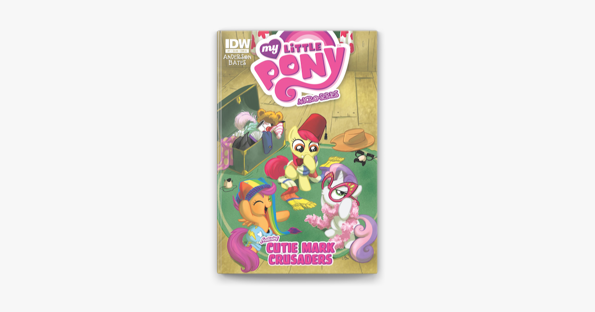‎My Little Pony: Micro Series #7 - Cutie Mark Crusaders by Ted Anderson ...
