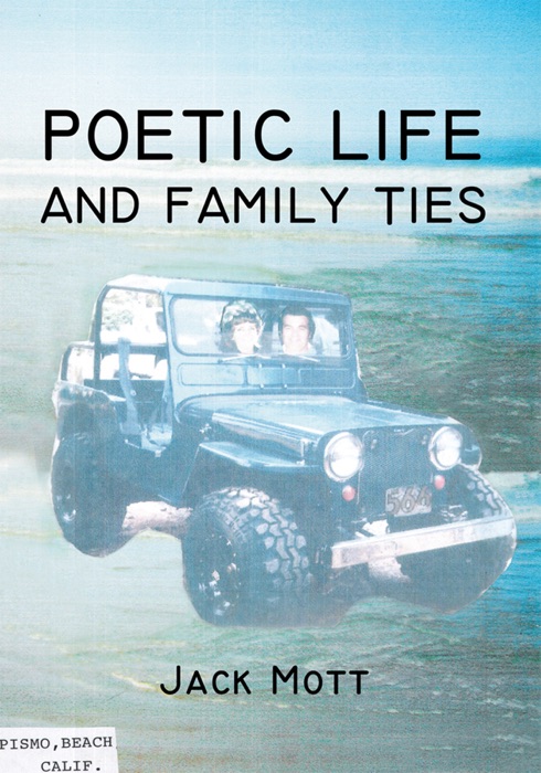 DOWNLOAD ~ Poetic Life and Family Ties " by Jack Mott ~ eBook PDF ...