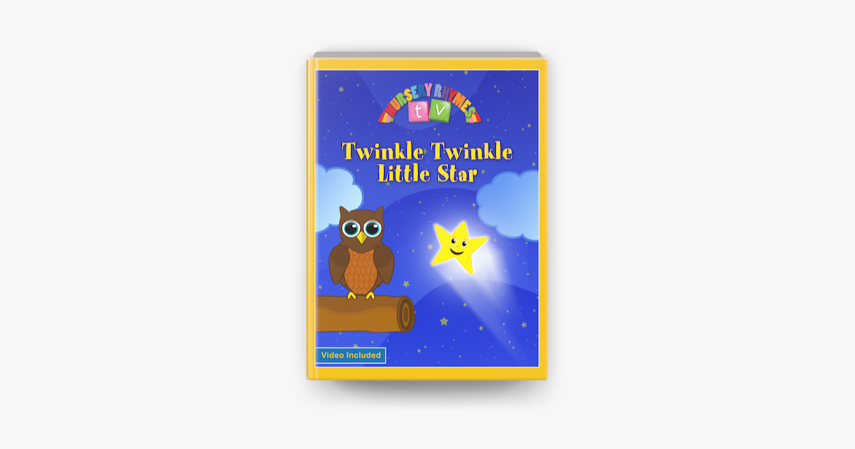 ‎Twinkle Twinkle Little Star by Nursery Rhymes TV on Apple Books