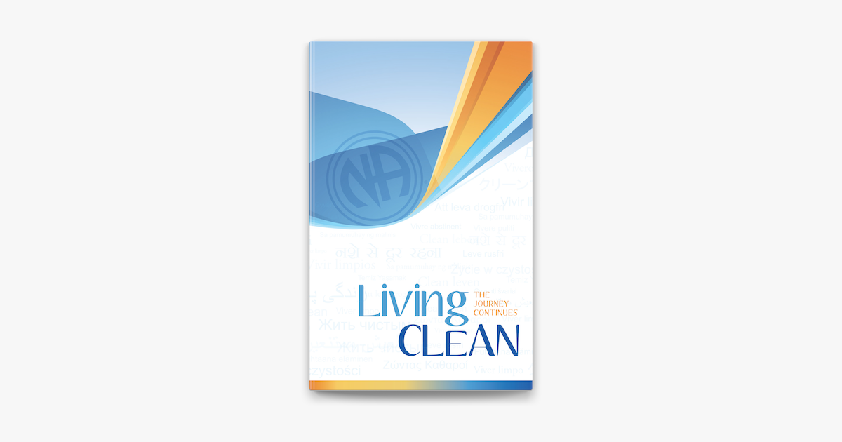 ‎Living Clean: The Journey Continues by Fellowship of Narcotics ...