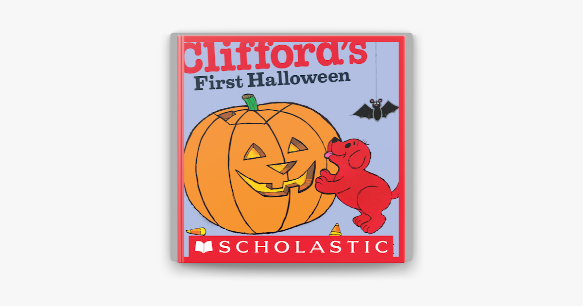 ‎Clifford's First Halloween by Norman Bridwell on Apple Books