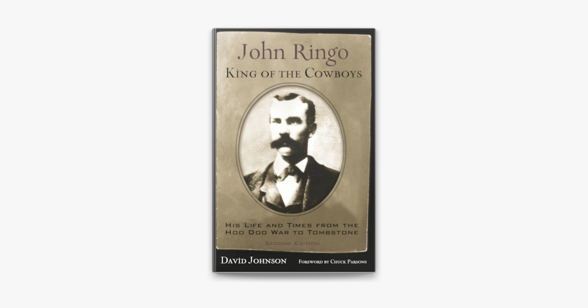 John Ringo, King of the Cowboys» в Apple Books
