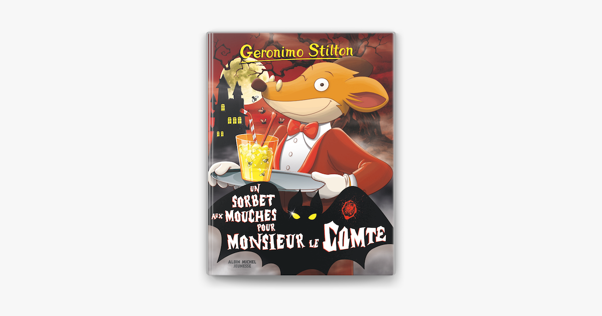 ‎Un sorbet aux mouches pour monsieur le Comte by Titi Plumederat ...