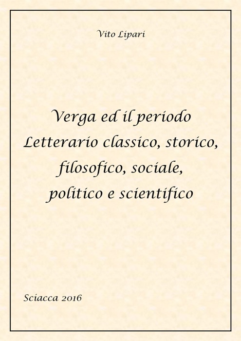 [DOWNLOAD] "Verga ed il periodo letterario classico, storico ...