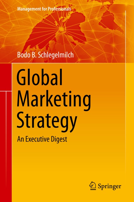 (DOWNLOAD) "Global Marketing Strategy" by Bodo B. Schlegelmilch * Book ...