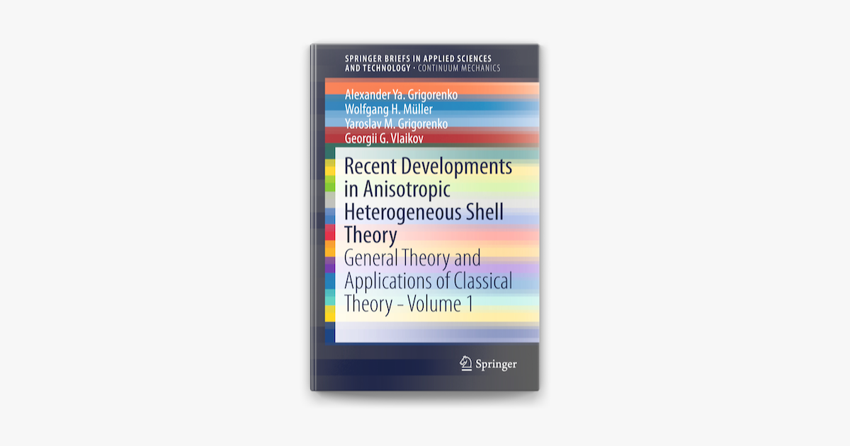 ‎Recent Developments in Anisotropic Heterogeneous Shell Theory on Apple ...