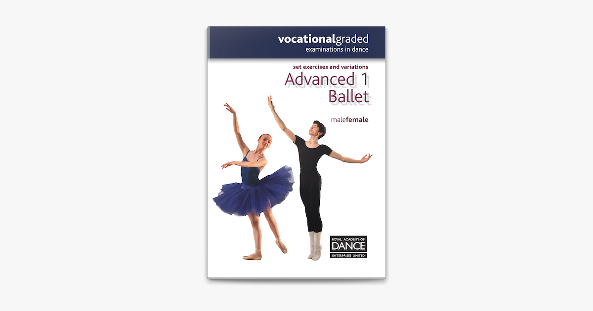 ‎Advanced 1 Ballet by Royal Academy of Dance on Apple Books