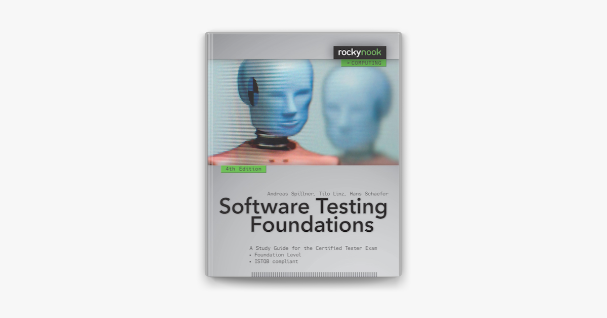 Software Testing Foundations, 4th Edition sur Apple Books Software Testing Foundations, 4th Edition sur Apple Books