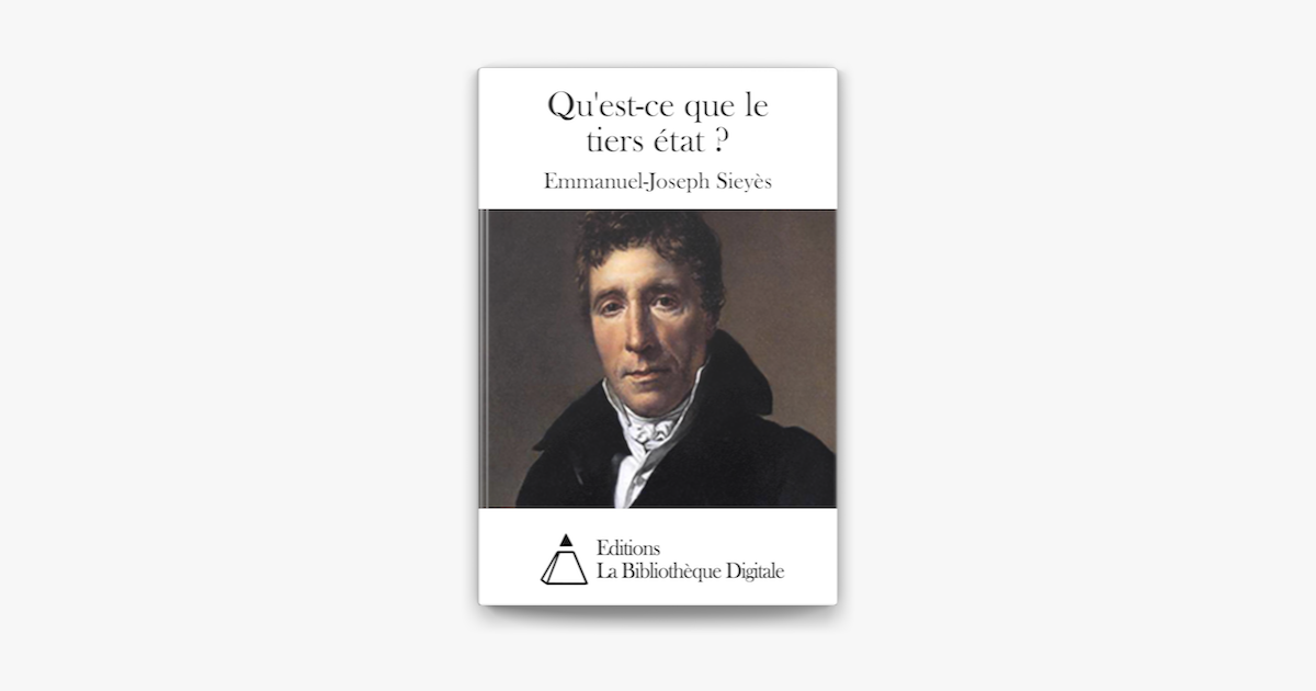 ‎Qu'est-ce que le tiers état ? de Emmanuel-Joseph Sieyès en Apple Books