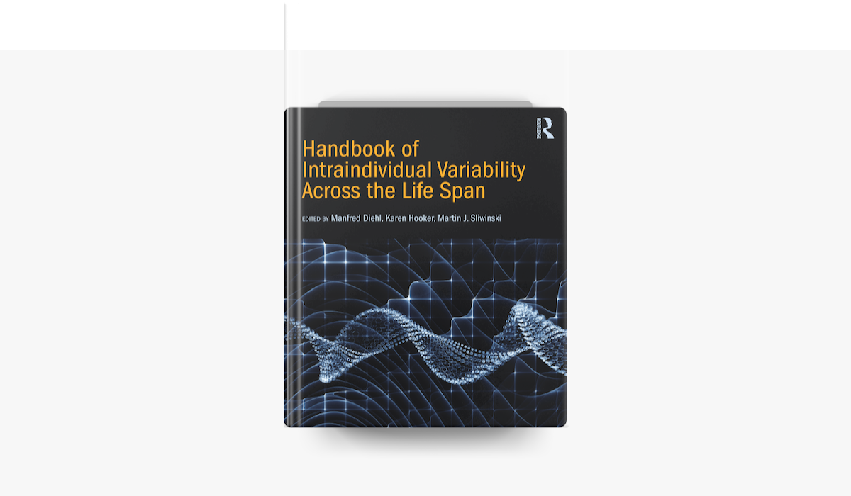 ‎Handbook of Intraindividual Variability Across the Life Span by ...