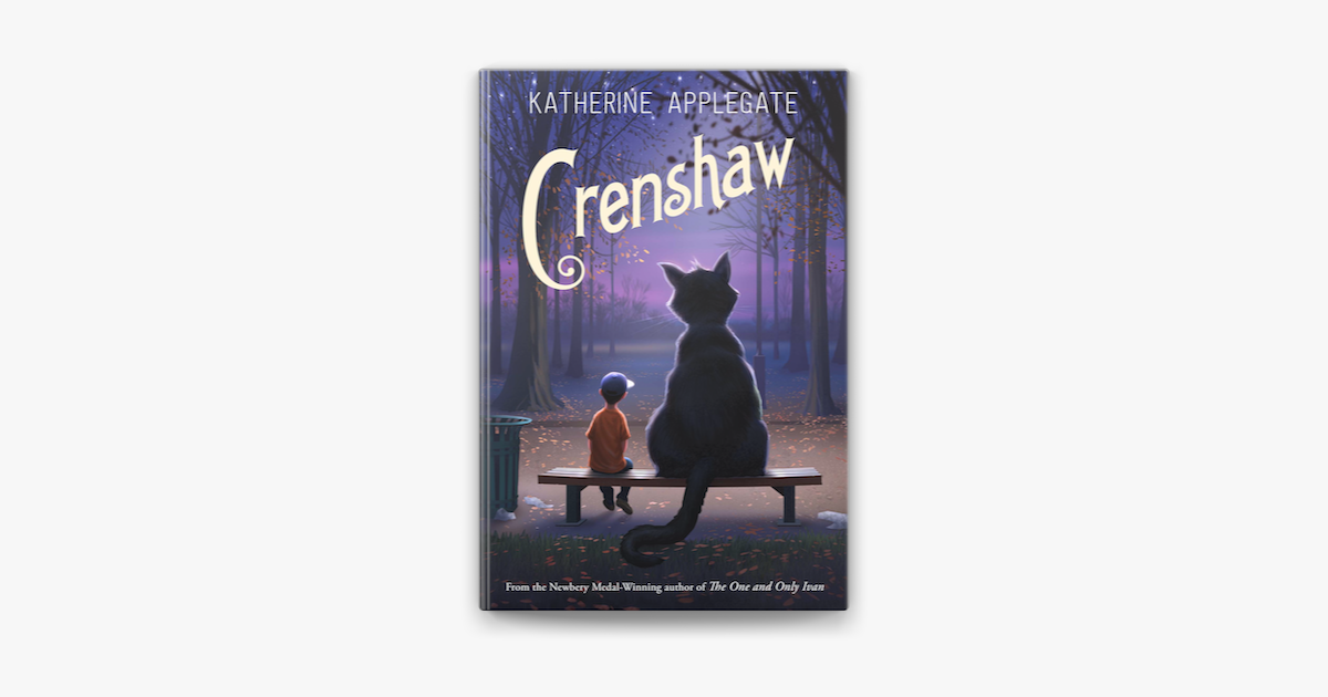 ‎Crenshaw by Katherine Applegate on Apple Books